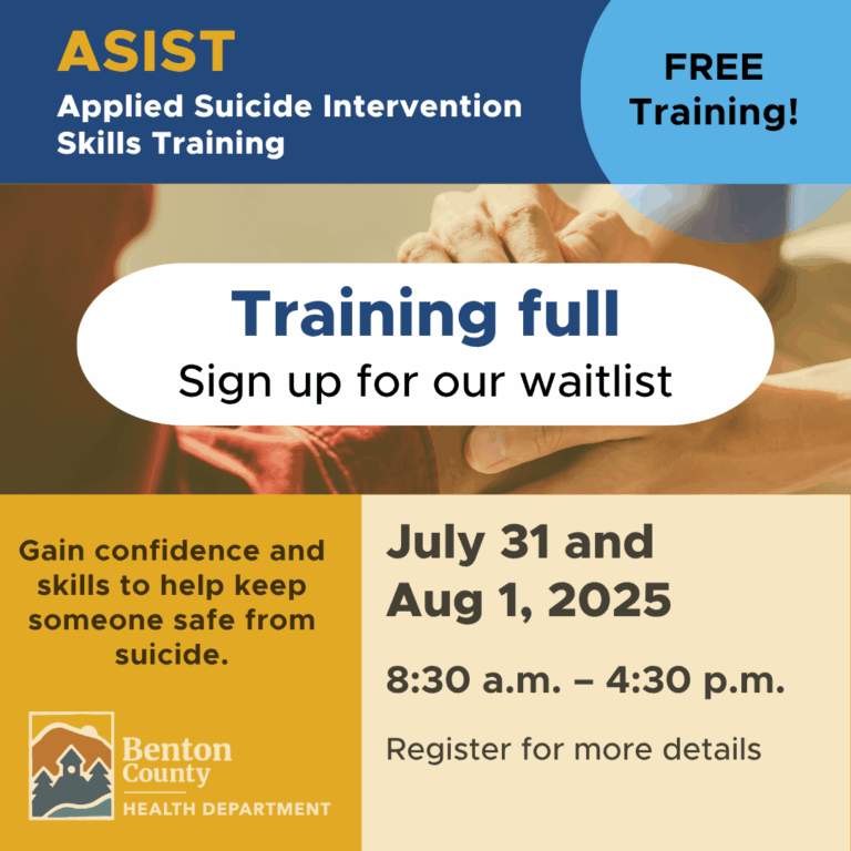 Applied Suicide Intervention Skills Training (ASIST) - Benton County ...