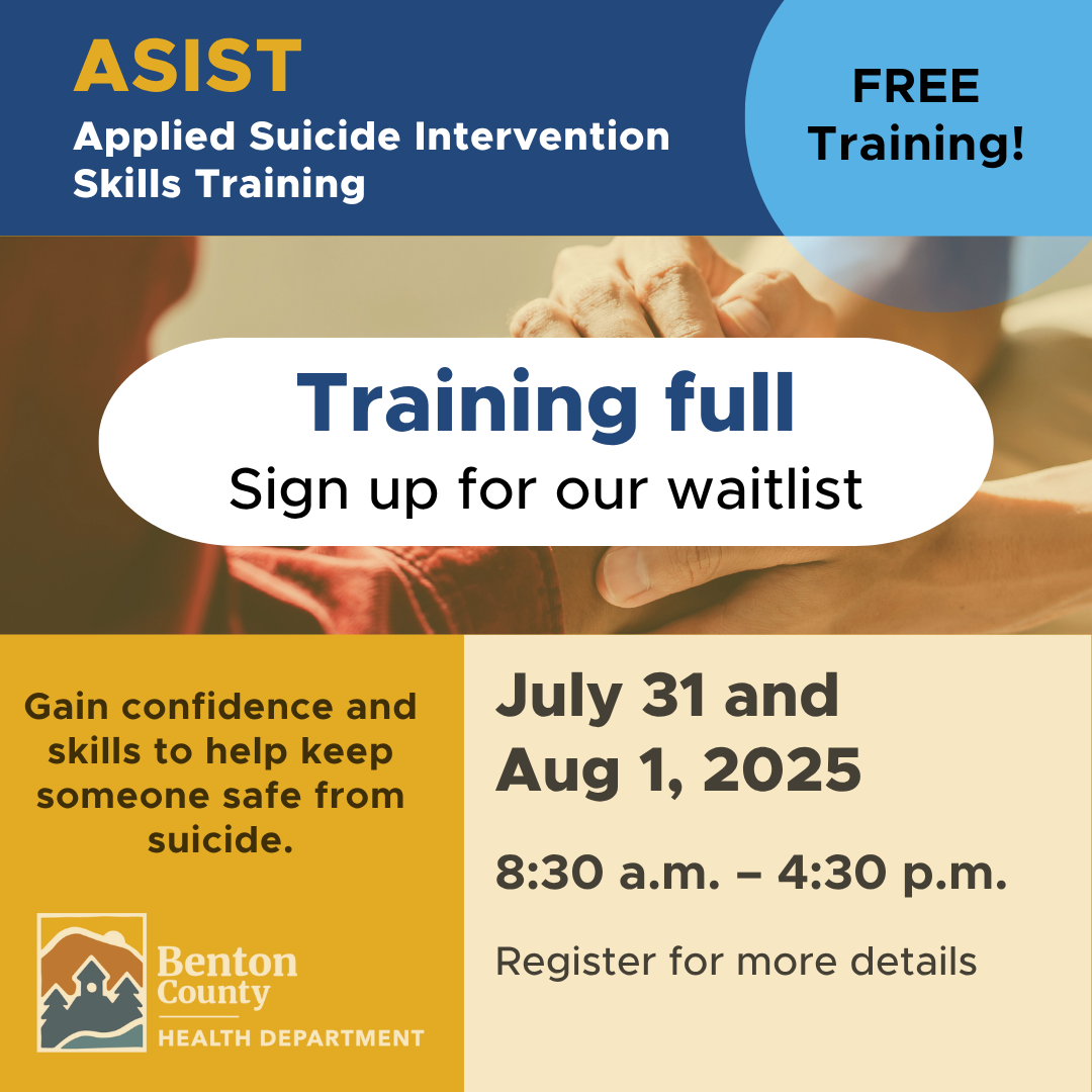 Applied Suicide Intervention Skills Training (ASIST) - Benton County ...